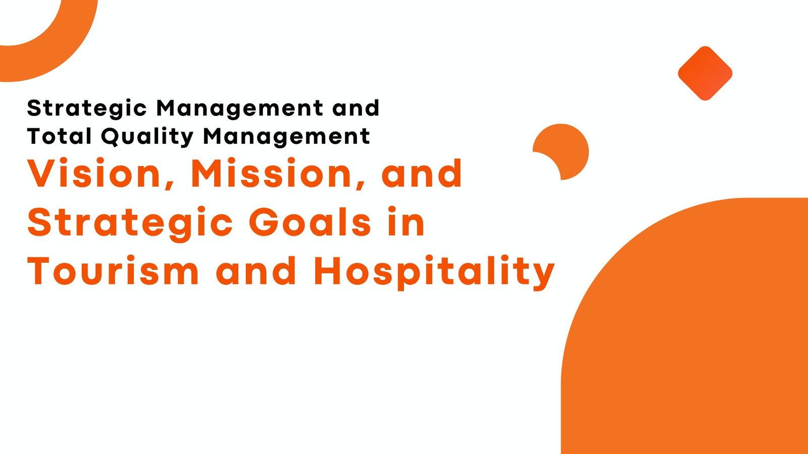 Vision, Mission, and Strategic Goals in Tourism and Hospitality ...